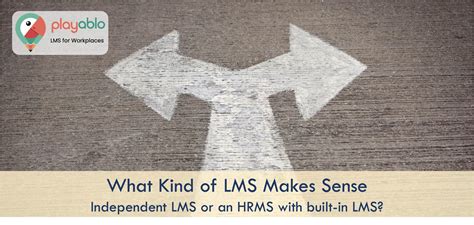 HRMS With Built In LMS Vs Independent LMS Powerful Guide 101