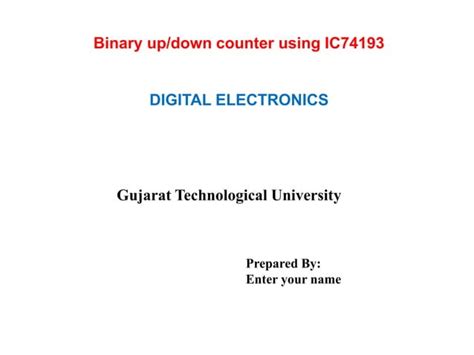 Binary Up And Down Counter Using IC PPTX Technology Computing