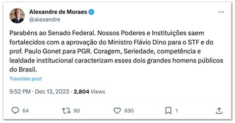 Poderes Saem Fortalecidos Com Dino E Gonet Diz Moraes A Trombeta