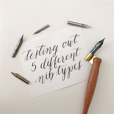 Review The Best Nib For A Modern Calligraphy Beginner Testing Out 5 Different Nib Types