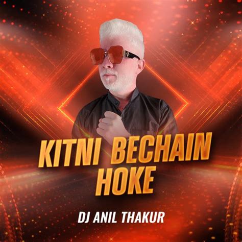 kitni bechain hoke songs download free online songs jiosaavn