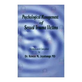 Psychological Management Of Sexual Trauma Victims Buy Online BuddhistCC Online BookShop