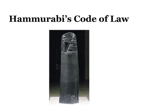 Hammurabi S Code Of Law