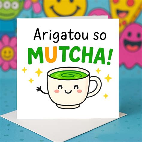Arigatou So Matcha Thank You Card Funny Matcha Greeting Cards Kawaii