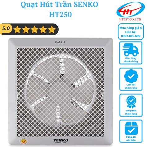 Quạt Hút Trần Senko Ht250 Hoàng Thịnh