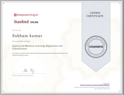 Completed Supervised Machine Learning Course By Coursera Subham Kumar