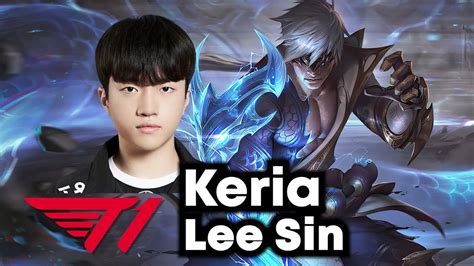 Keria Picks Lee Sin Youtube