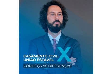 Conheça As Principais Diferenças Entre Casamento Civil E União Estável