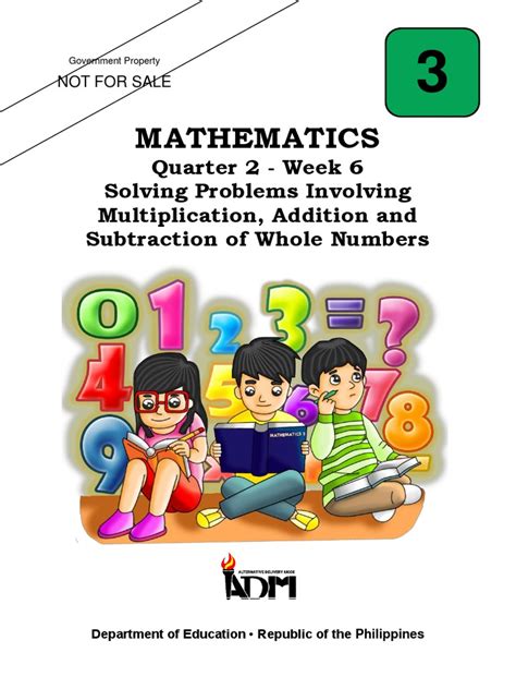 Mathematics Quarter 2 Week 6 Solving Problems Involving Multiplication Addition And