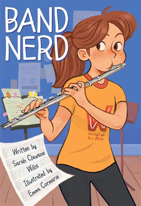 Band Nerd A Graphic Novel By Sarah Clawson Willis Goodreads