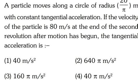 [answered] Tu A Particle Moves Along A Circle Of Radius M With Constant Kunduz