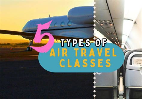 5 Types Of Air Travel Classes And Their Key Differences