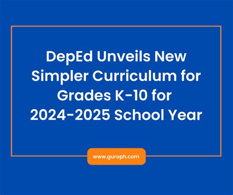 DepEd Announces Revised K 10 Curriculum For School Year 2024 2025