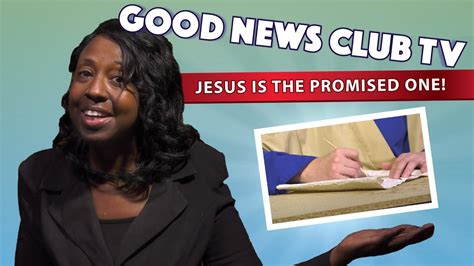 Jesus Is The Promised One Good News Club Tv S6e1 Youtube