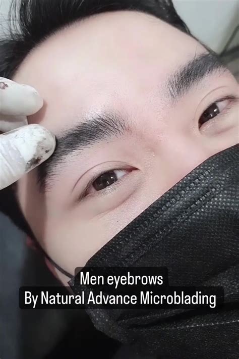 Men Eyebrows Transformation By Natural Advance Microblading 👉 คิ้วหล่อ