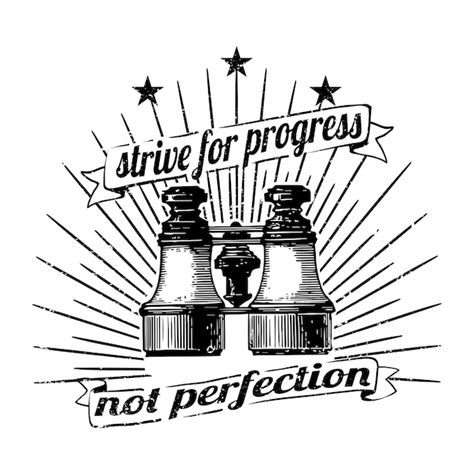 Strive For Progress Not Perfection Vector Free Vector