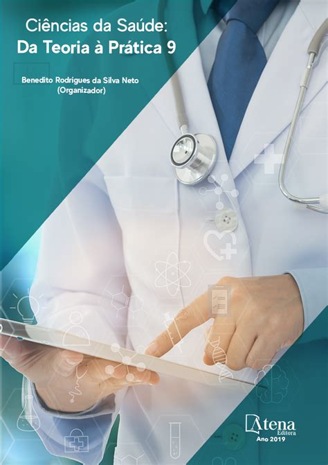 Ebook Ciências Da Saúde Da Teoria à Prática 9atena Editora