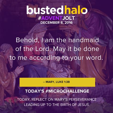 Behold I Am The Handmaid Of The Lord May It Be Done To Me According