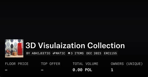 3d Visulaization Collection Collection Opensea