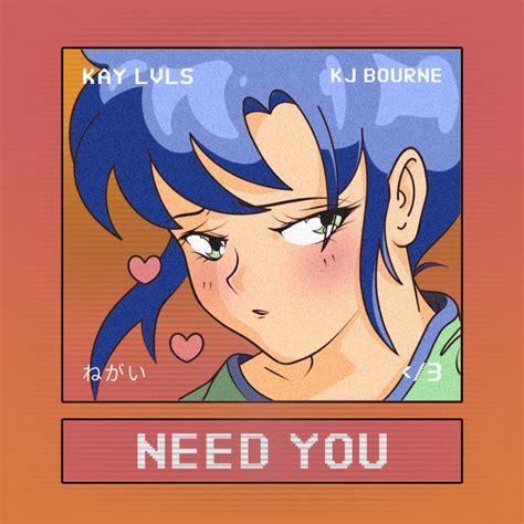 Need You Single By Kay Lvls Spotify