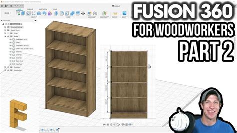 Modeling A Bookshelf In Fusion 360 Fusion 360 For Woodworkers Part 2 Woodworking
