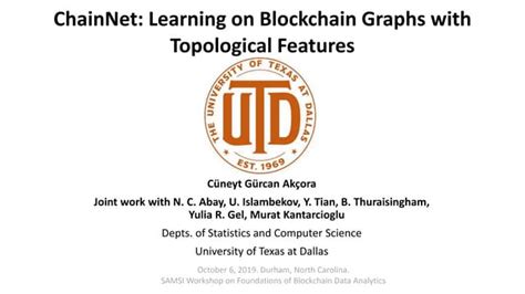 2019 Gdrr Blockchain Data Analytics Chainnet Learning On Blockchain Graphs With Topological