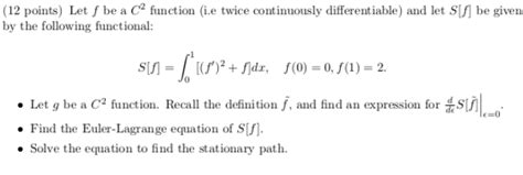 Solved 12 Points Let F Be A C2 Function Ie Twice