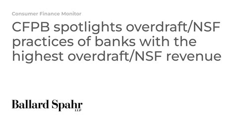 Cfpb Spotlights Overdraftnsf Practices Of Banks With The Highest
