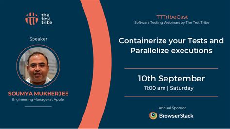 Tttribecast Containerize Your Tests And Parallelize Executions Tickets By The Test Tribe