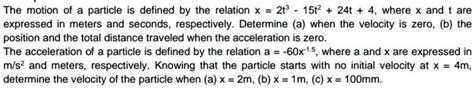 solved the motion of a particle is defined by the relation x 2t 3