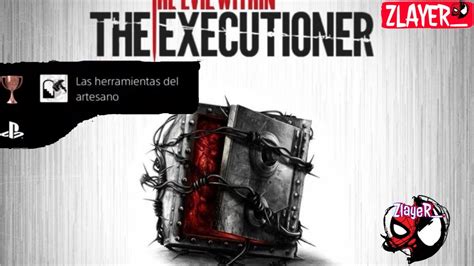 The Evil Within The Executioner Dlc 🏆 Las Herramientas Del