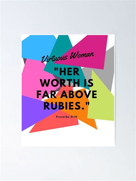 Proverbs 31 Verse 10 Virtuous Woman Poster For Sale By Morongwam