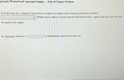 Solved Ggregate Demand And Aggregate Supply — ﻿end Of