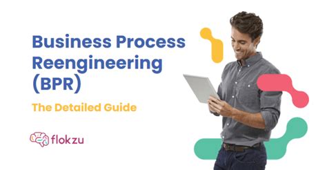Business Process Reengineering BPR The Detailed Guide 2023