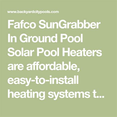 Fafco Sungrabber In Ground Pool Solar Pool Heaters