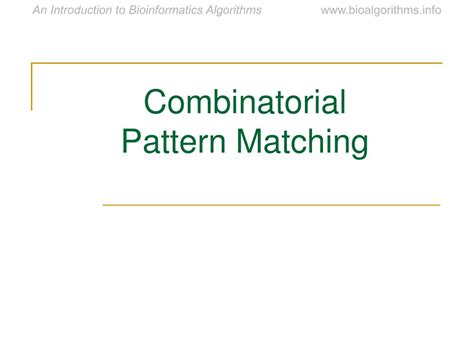 Ppt Combinatorial Pattern Matching Powerpoint Presentation Free