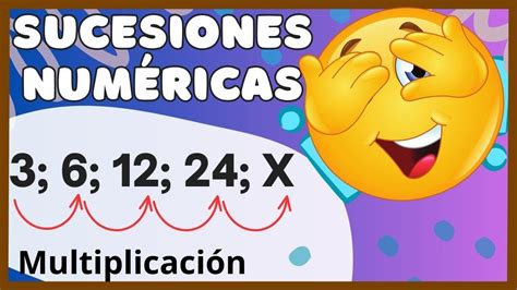 Sucesiones Numéricas con Multiplicación Matemáticas Fáciles YouTube