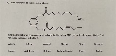 Solved I Need To Circle All Functional Groups And Circle The