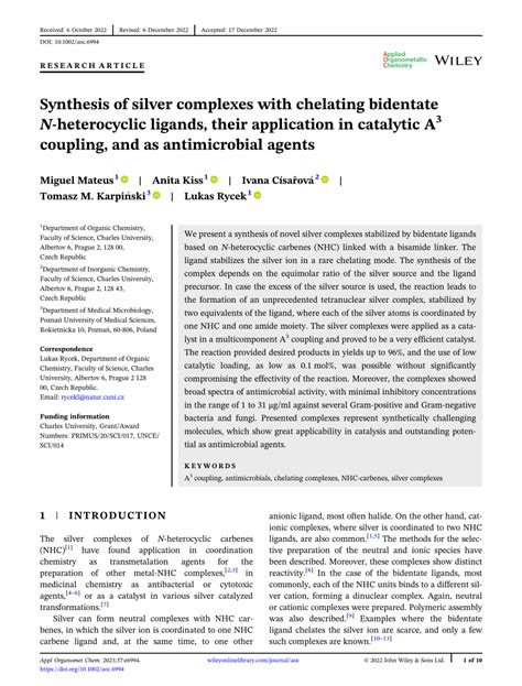 Synthesis Of Silver Complexes With Chelating Bidentate N ‐heterocyclic