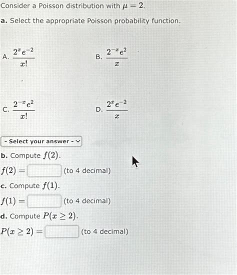 Solved Consider A Poisson Distribution With A Select Chegg