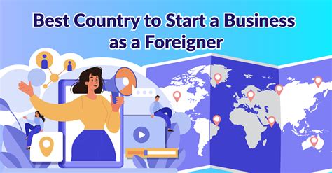 Best Country To Start A Business As A Foreigner 12 Options Around The
