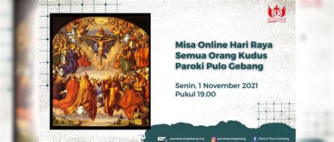 Misa Hari Raya Orang Kudus Paroki Pulo Gebang KAJ