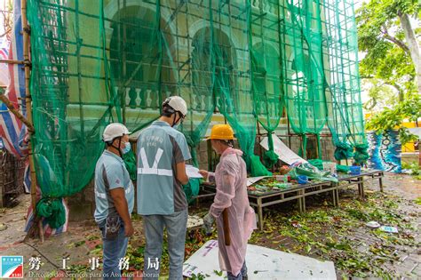 新闻稿 劳工局风后巡查 提醒建筑工地做好职安健工作