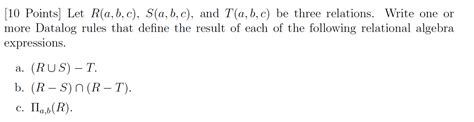 Solved Points Let R A B C S A B C And T A B C Be Chegg Com