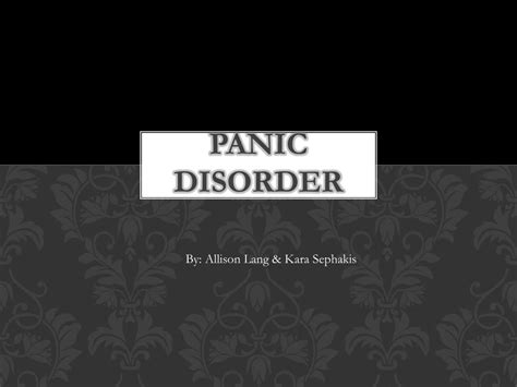 Ppt Panic Disorder Powerpoint Presentation Free Download Id2674176