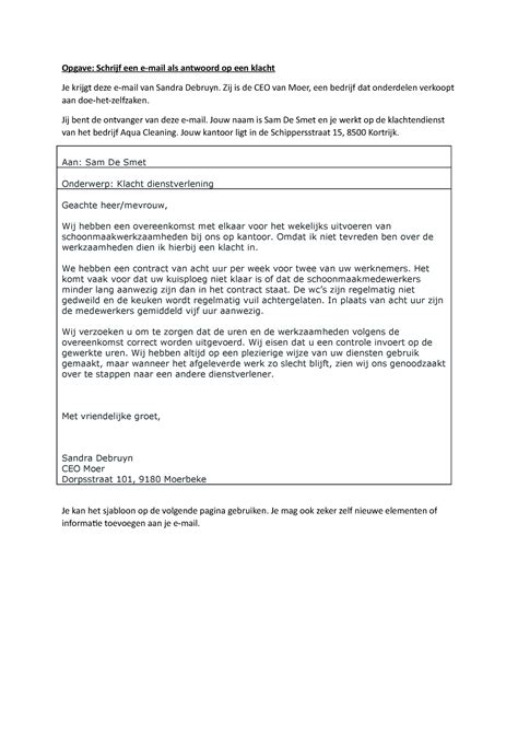 Schrijfopdracht Klacht In De Les Opgave Schrijf Een E Mail Als Antwoord Op Een Klacht Je