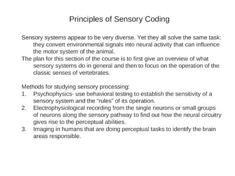Ppt Principles Of Sensory Coding Sensory Systems Appear To Be Very