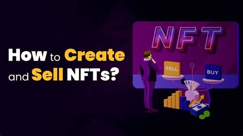 How To Make And Sell Nfts A Definitive Guide The Hustlers Digest