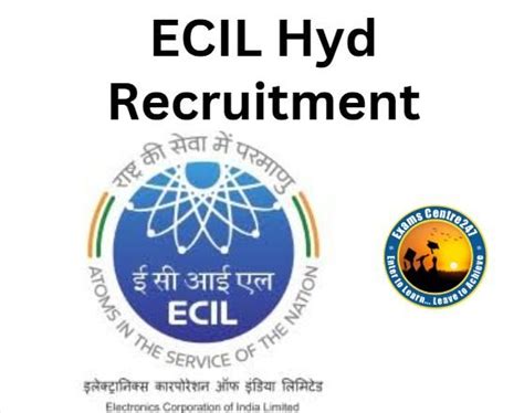 Job Notification Ecil Hyderabad Recruitment Examscentre247