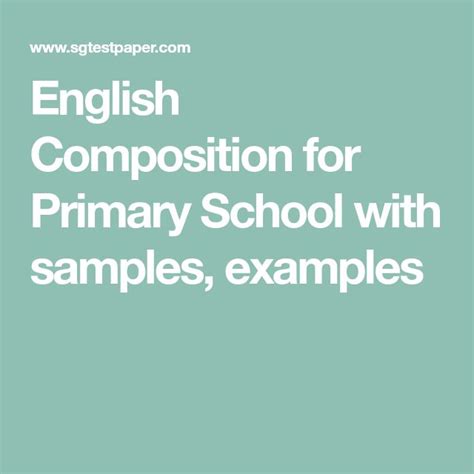 English Composition For Primary School With Samples Examples Primary
